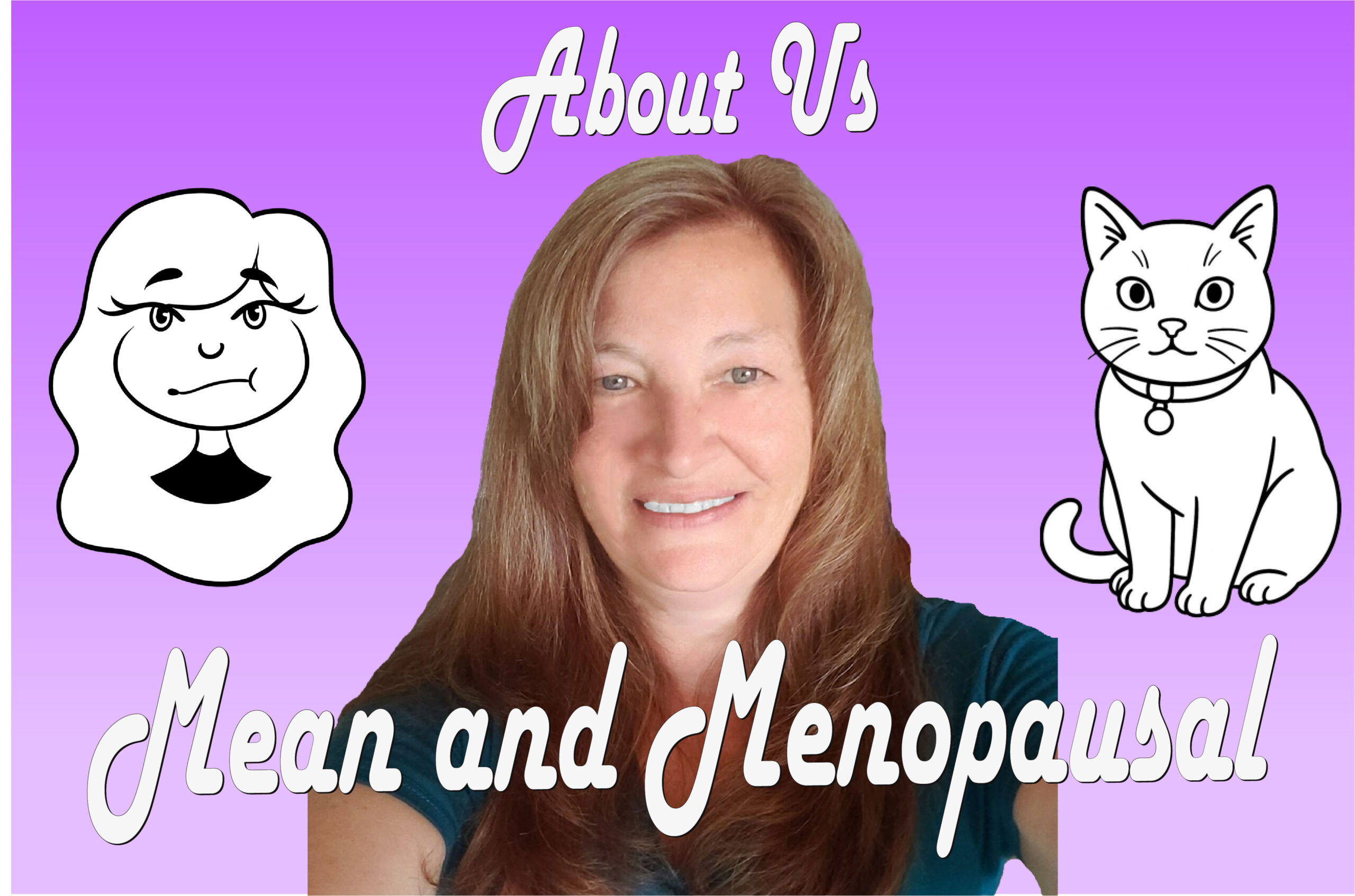 About Mean & Menopausal | Funny Midlife Gifts & Real Stories